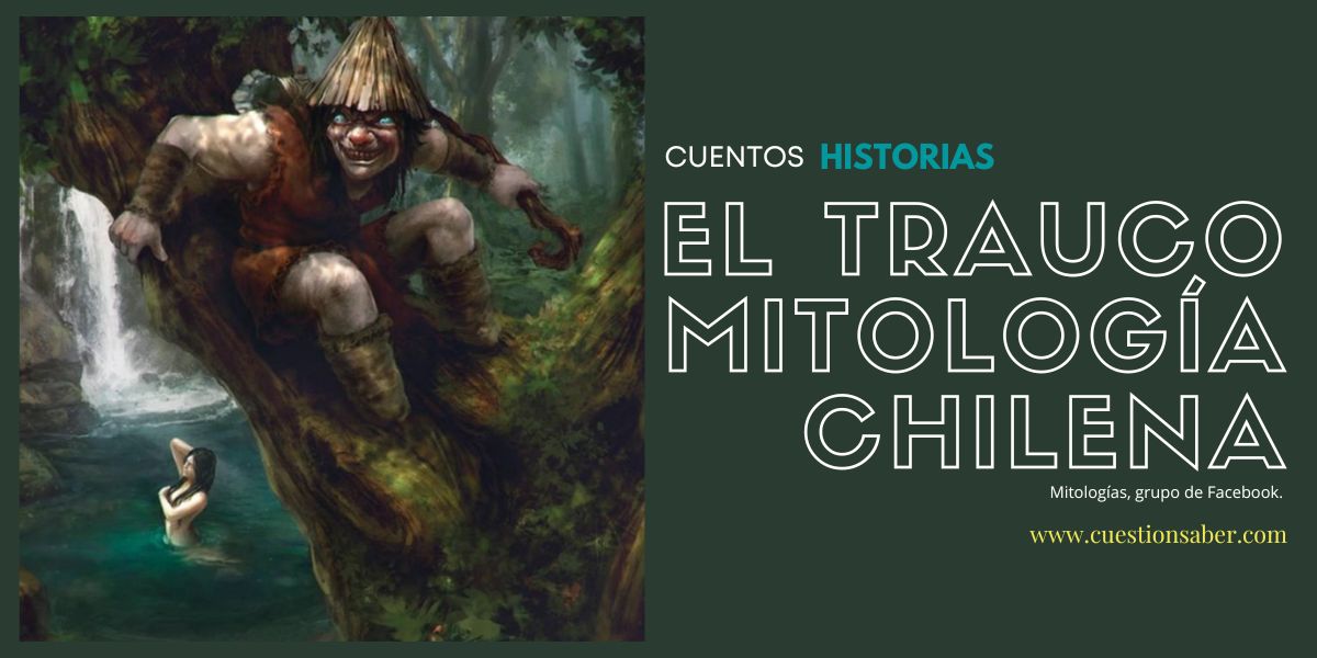 El Trauco mitología chilena. - Cuestión Saber